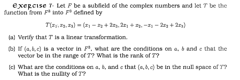 Solved Exercise 7. Let F be a subfield of the complex | Chegg.com
