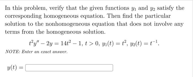 Solved In this problem, verify that the given functions yi | Chegg.com