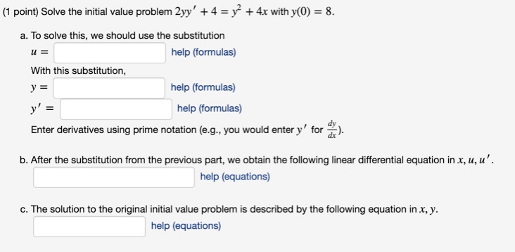 Solved (1 point) Solve the initial value problem 2yy' +4 = | Chegg.com