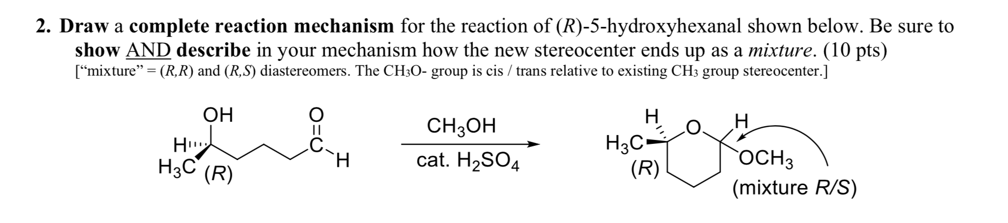 Solved 2. Draw a complete reaction mechanism for the | Chegg.com