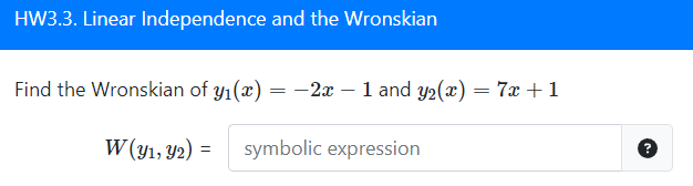 Solved HW3.3. Linear Independence and the Wronskian Find the | Chegg.com