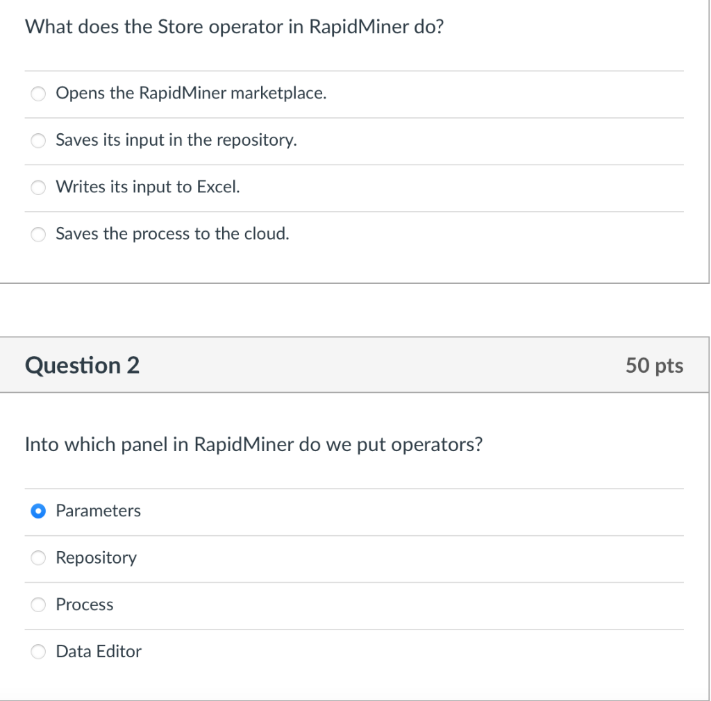 Solved What does the Store operator in RapidMiner do? Opens | Chegg.com