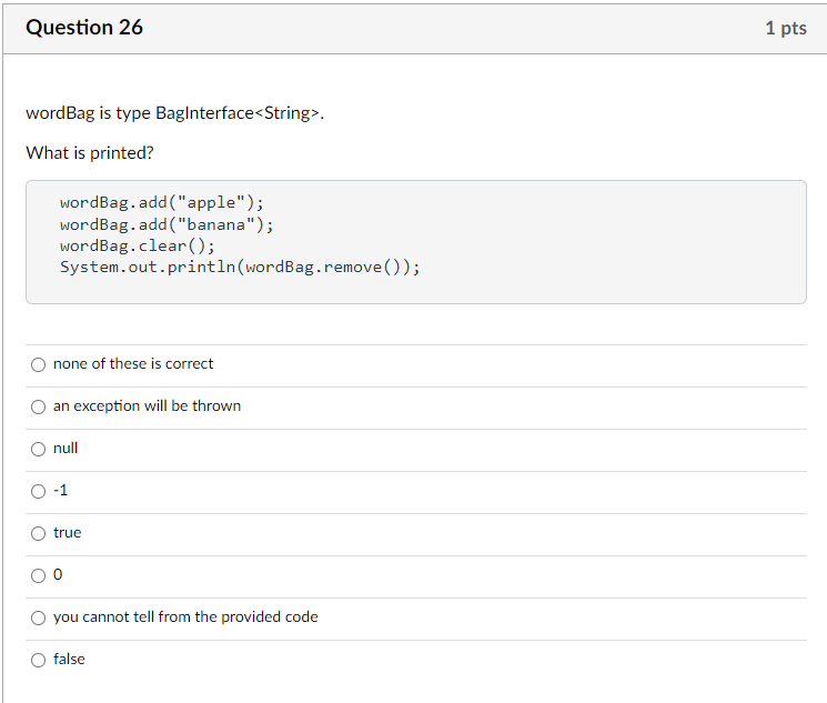 Solved Question 21 1 pts wordBag is type Baglnterface. What | Chegg.com