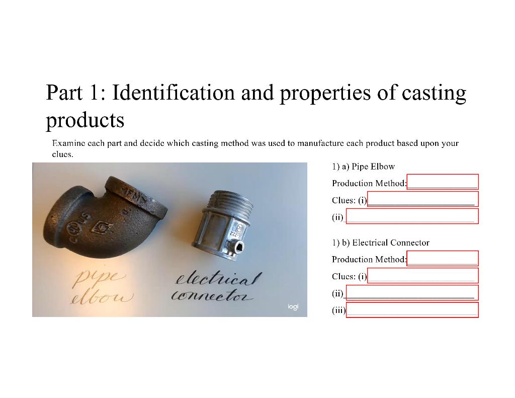 Solved Part 1: Identification and properties of casting | Chegg.com