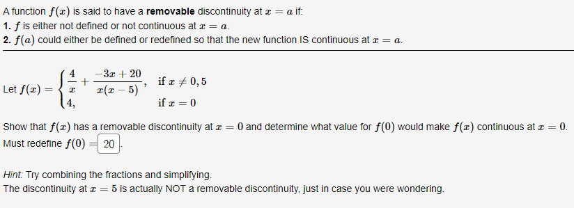 Solved A function f(x) is said to have a removable | Chegg.com