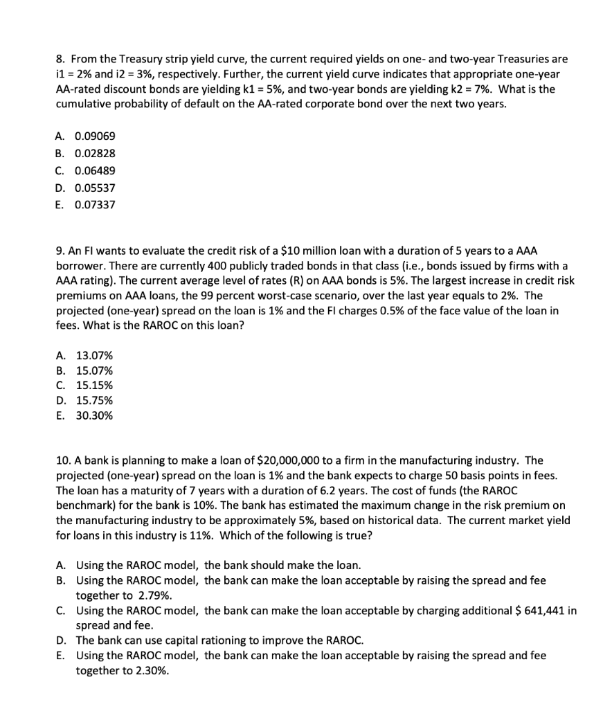 Solved 8. From the Treasury strip yield curve, the current | Chegg.com