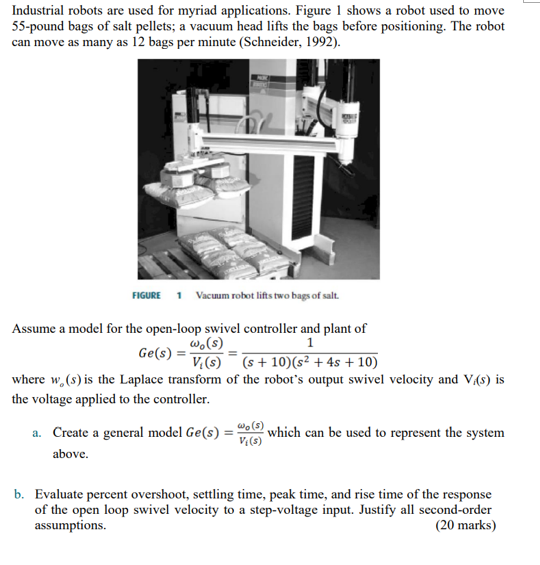 Solved Industrial robots are used for myriad applications. | Chegg.com
