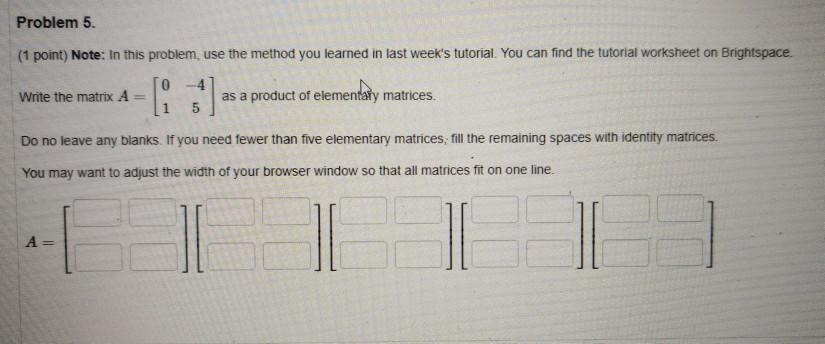 Solved Problem 5. (1 point) Note: In this problem, use the | Chegg.com