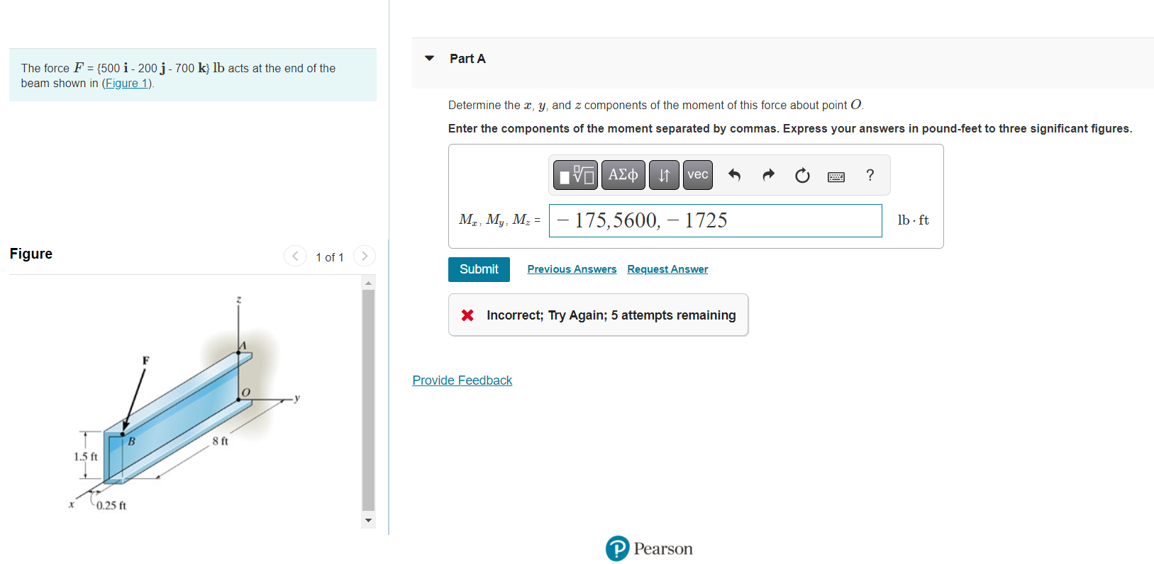 The force F={500i−200j−700k} lb acts at the end of | Chegg.com