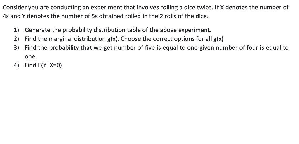 Solved Consider you are conducting an experiment that | Chegg.com
