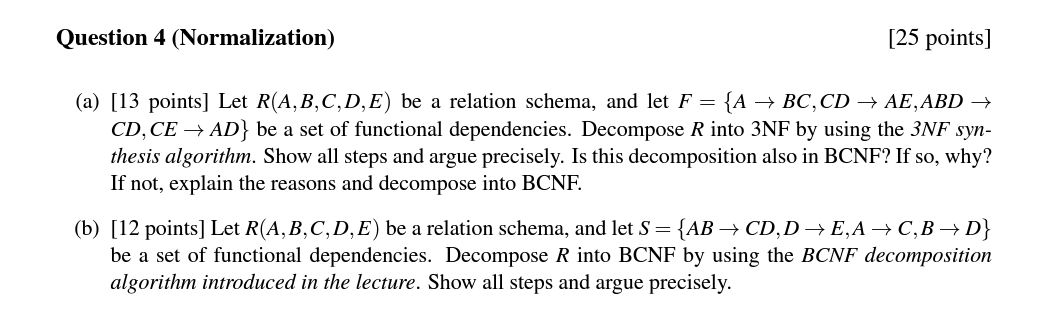 (a) [13 points] Let R(A,B,C,D,E) be a relation | Chegg.com
