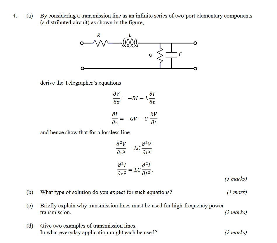 Solved 4. (a) By considering a transmission line as an | Chegg.com