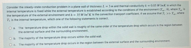 Solved Consider The Steady State Conduction Problem In A