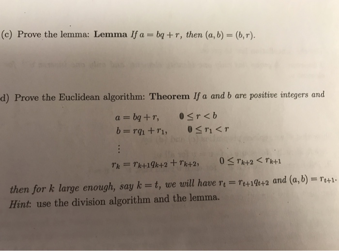 Solved (c) Prove the lemma: Lemma Ifa-bq + r, then (a, b) | Chegg.com