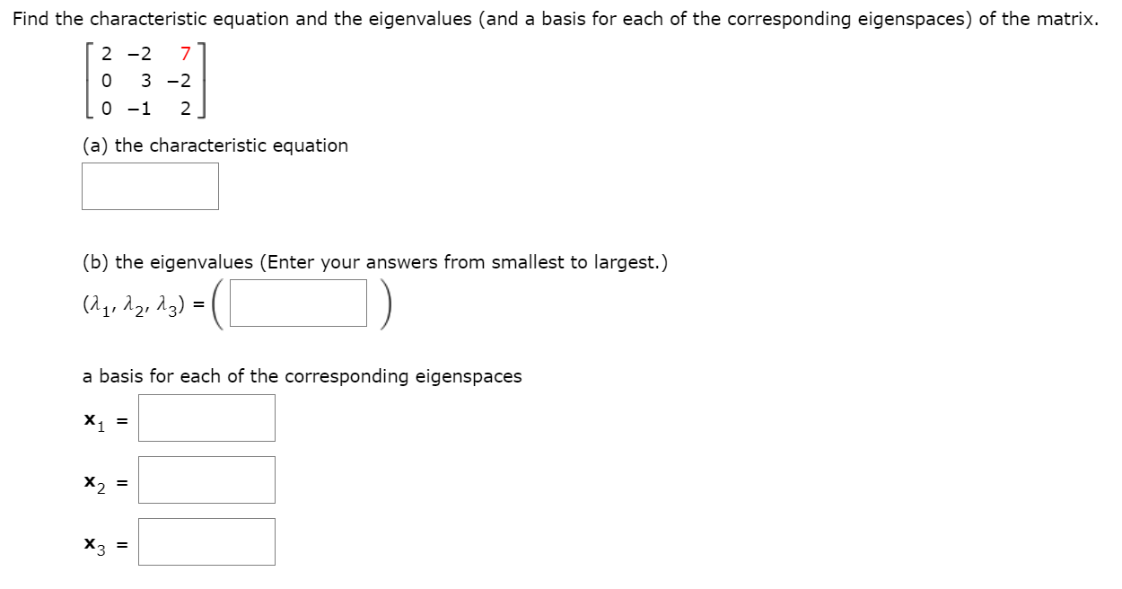 Solved Find the characteristic equation and the eigenvalues | Chegg.com