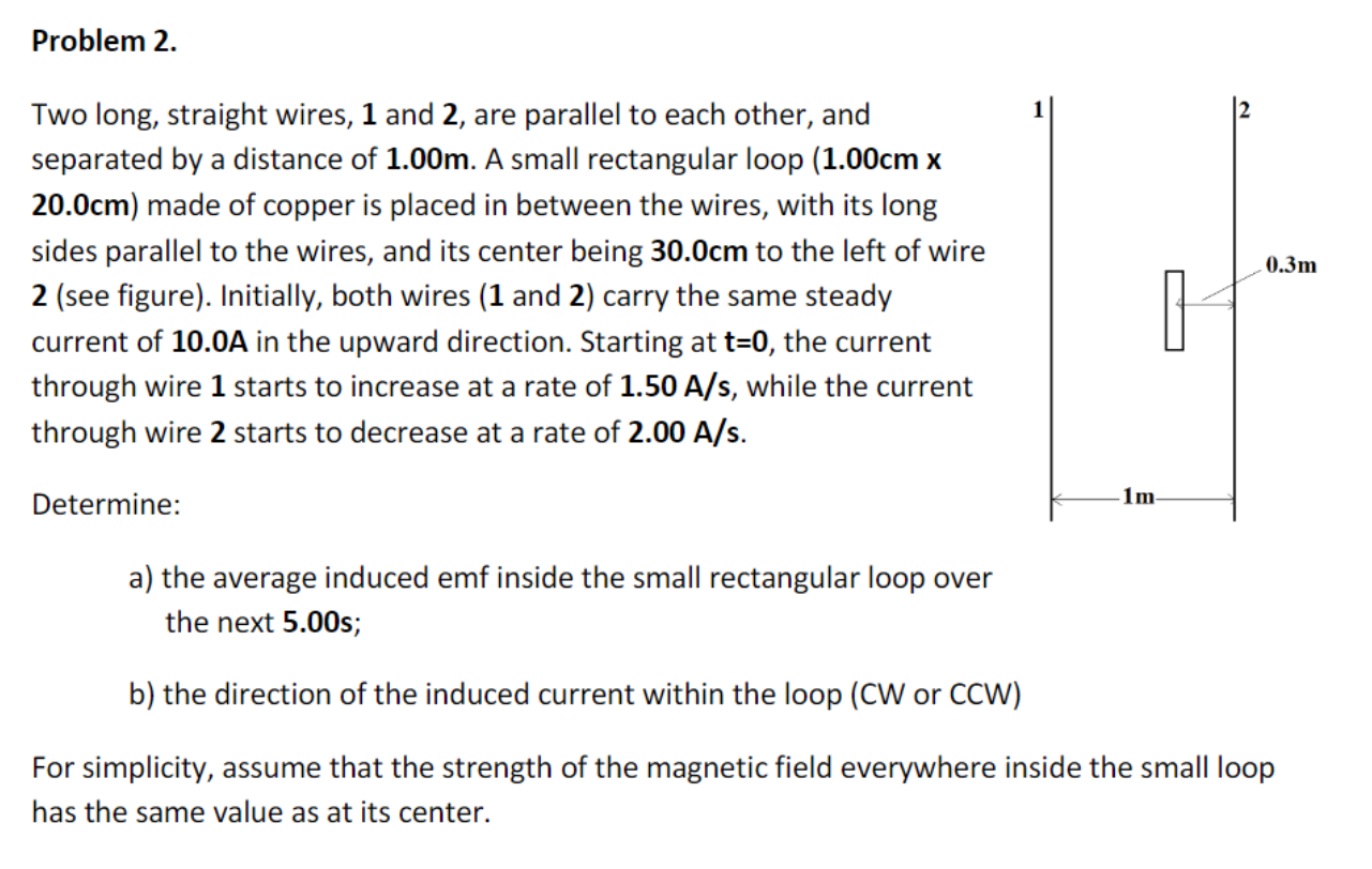 Solved Problem 2. 0.3m Two long, straight wires, 1 and 2, | Chegg.com