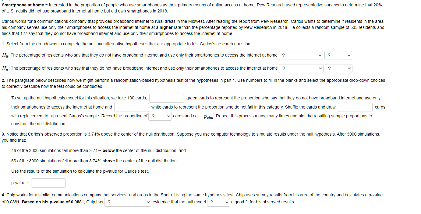 Solved Smartphone at home ∼ Interested in the proportion of | Chegg.com