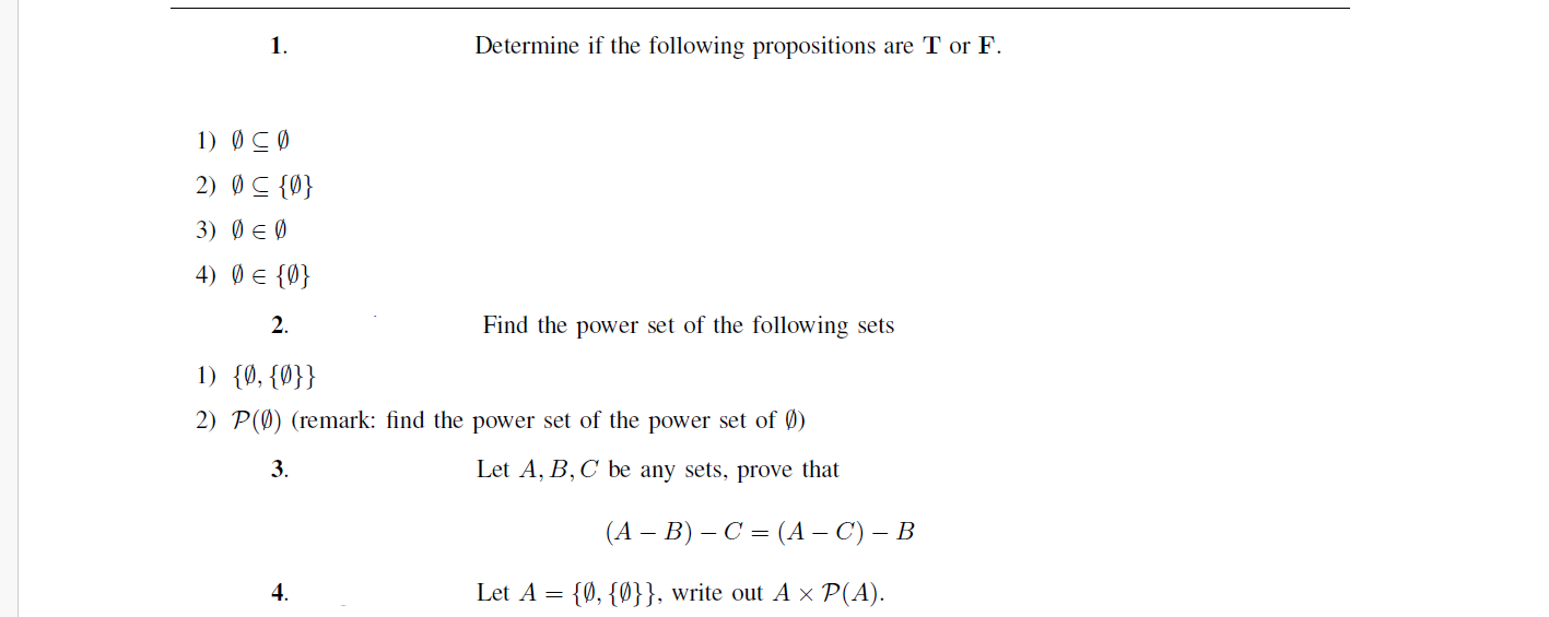 Solved 1. ﻿Determine if the following propositions are T ﻿or | Chegg.com