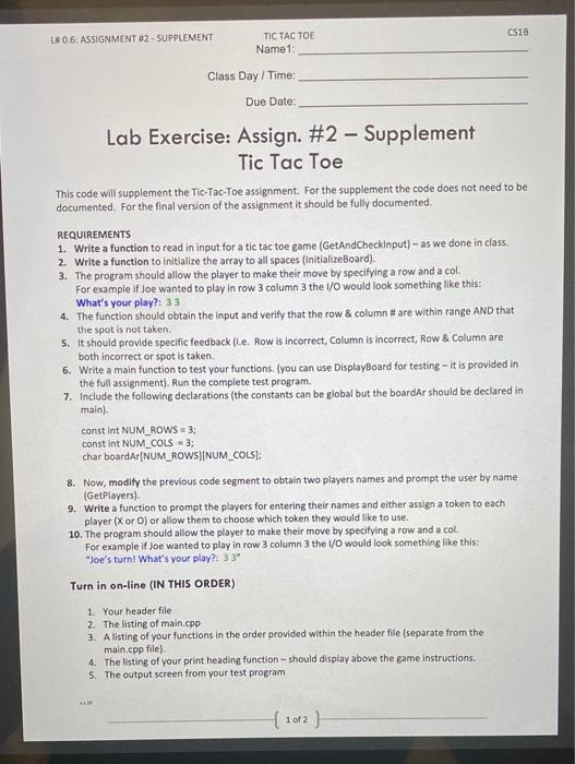 Solved CS18 0.6: ASSIGNMENT #2 - SUPPLEMENT TIC TAC TOE Name | Chegg.com