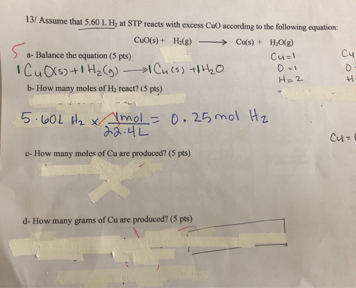 Solved 13/ Assume that 5.60 L H2 at STP reacts with excess | Chegg.com