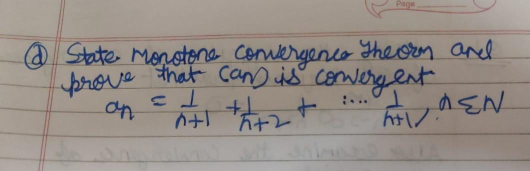 Solved State Monotone convergene theorn anel prove that canD | Chegg.com