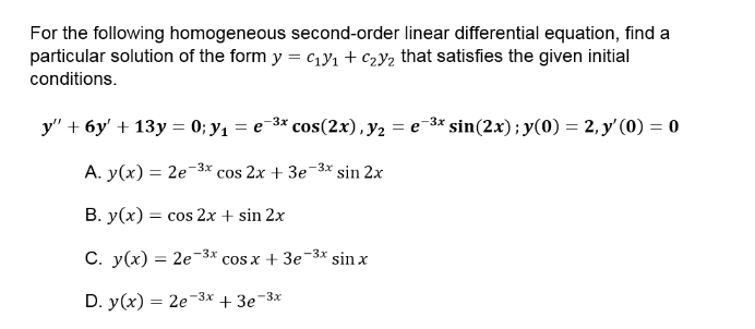 Solved For the following homogeneous second-order linear | Chegg.com