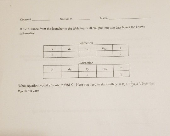 Solved Course # Section # Name Pre-lab B-4 Projectile Motion | Chegg.com