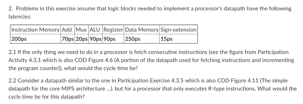Solved 2. Problems in this exercise assume that logic blocks | Chegg.com