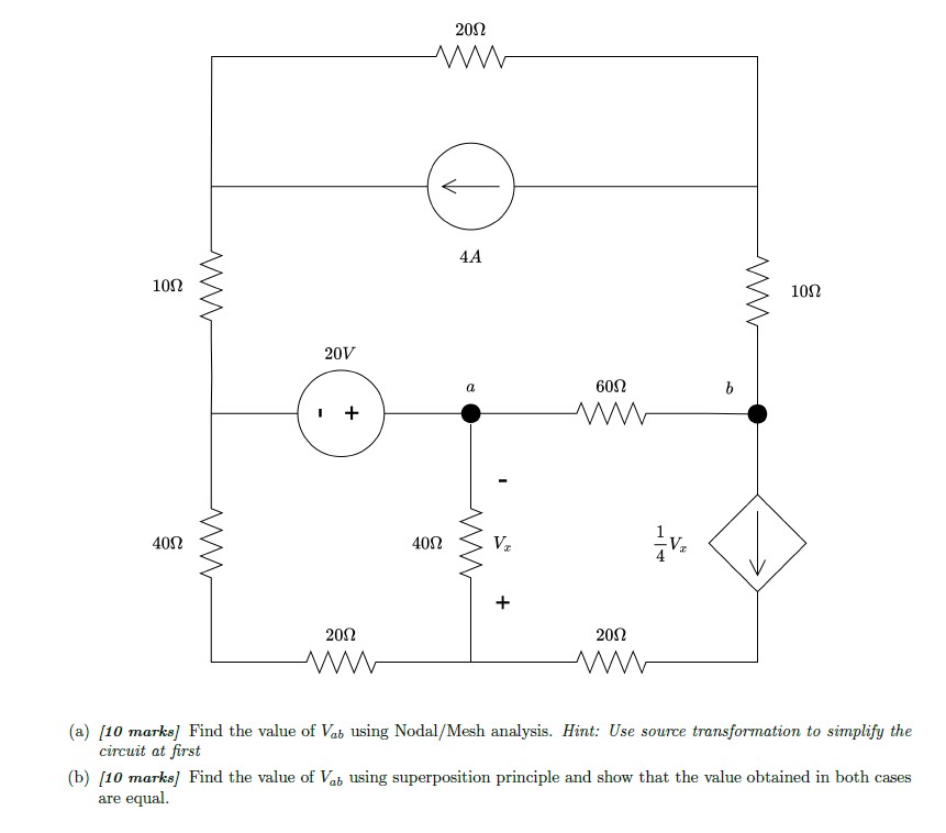 Solved circuit at first (b) [10 marks] Find the value of Vab | Chegg.com