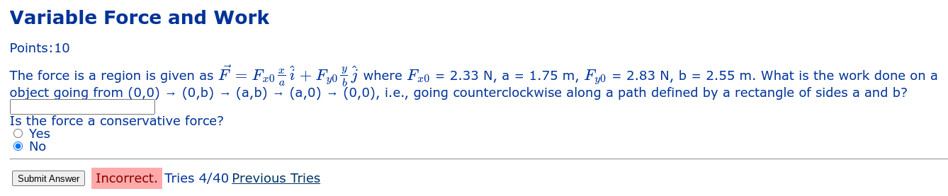 Solved a) The force is a region is given as F⃗ | Chegg.com
