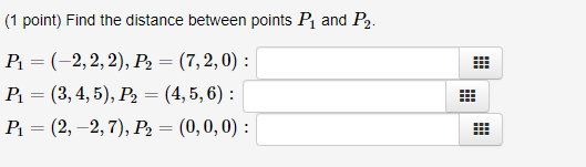 Solved (1 point) Find the distance between points P1 and P2. | Chegg.com