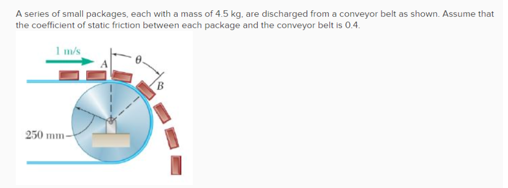 Solved A series of small packages, each with a mass of 4.5 | Chegg.com