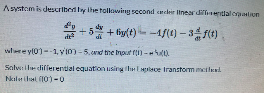 Solved A system is described by the following second order | Chegg.com