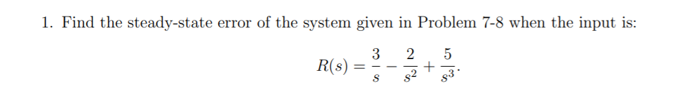 Solved zeros of the closed-loop system and the system type. | Chegg.com