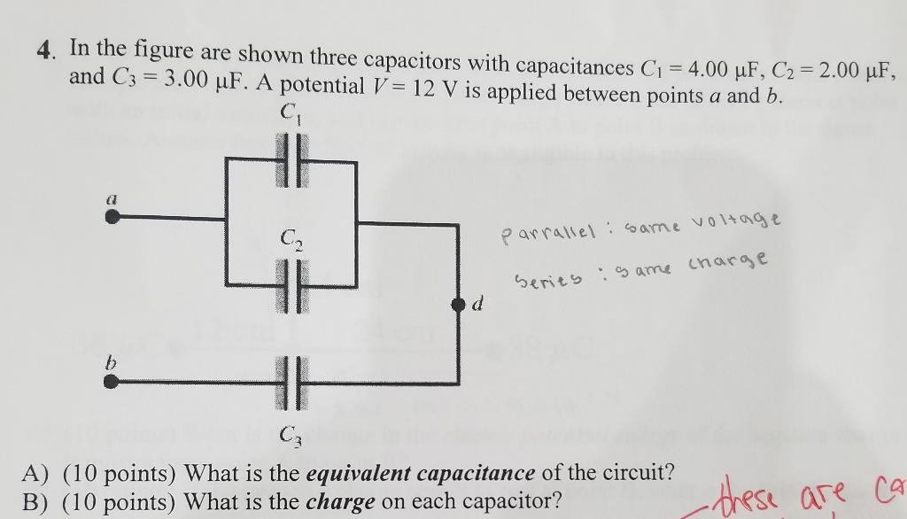 Solved 4) In the figure are shown three capacitors with | Chegg.com