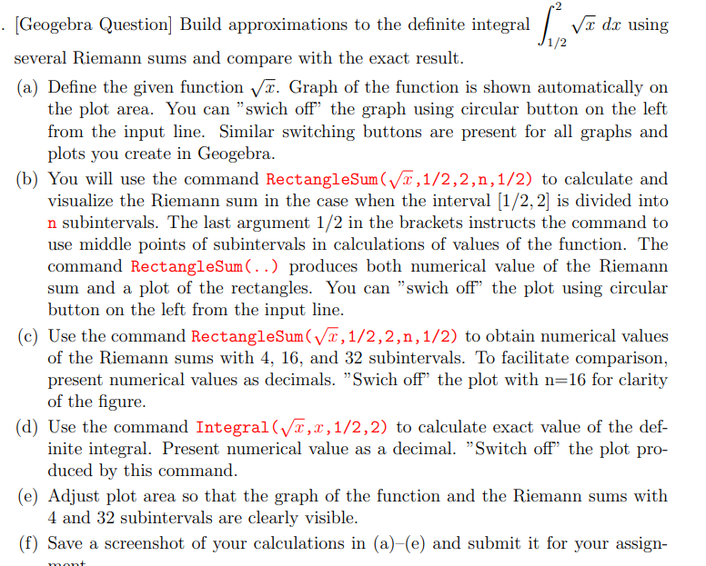 Solved [Geogebra Question] Build approximations to the | Chegg.com