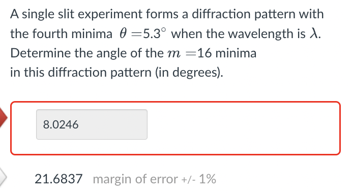 Solved A single slit experiment forms a diffraction pattern | Chegg.com