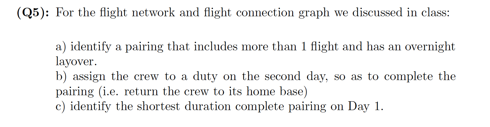 (Q5): For the flight network and flight connection | Chegg.com