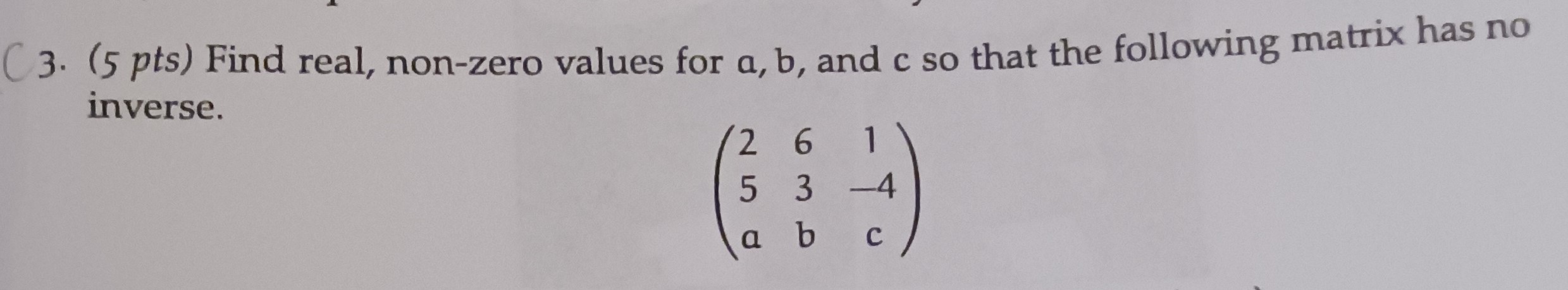 Solved (3. ( 5 ﻿pts) ﻿Find real, non-zero values for a,b, | Chegg.com