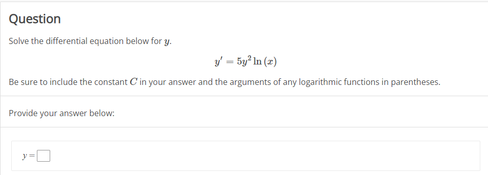 Solved Question Solve the differential equation below for y. | Chegg.com