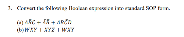 Solved Convert the following Boolean expression into | Chegg.com