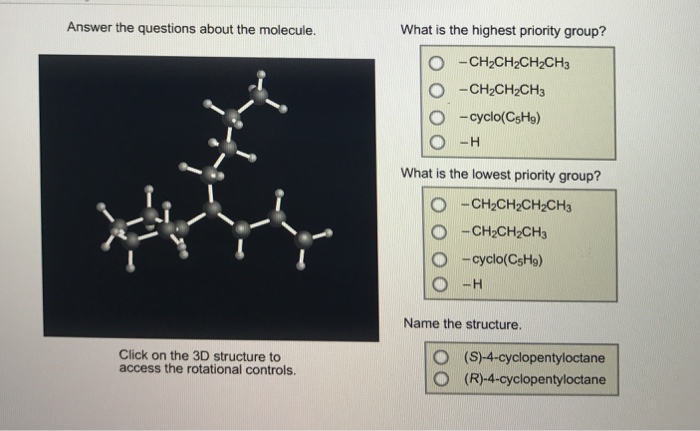 Solved Answer the questions about the molecule. What is the | Chegg.com