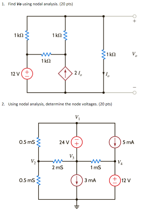 Solved 1. Find Vo using nodal analysis. ( 20pts ) 2. Using | Chegg.com