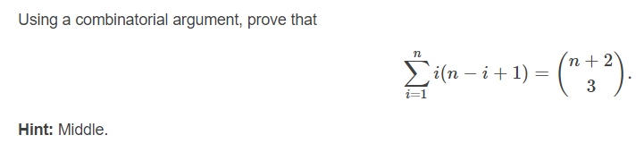 Solved Using A Combinatorial Argument Prove That I N I