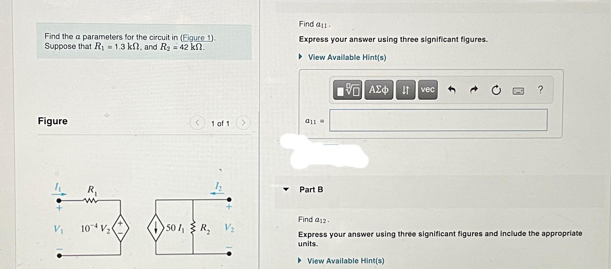 Solved Find the a parameters for the circuit in (Figure 1). | Chegg.com
