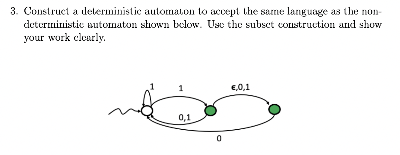 Solved 3. Construct a deterministic automaton to accept the | Chegg.com