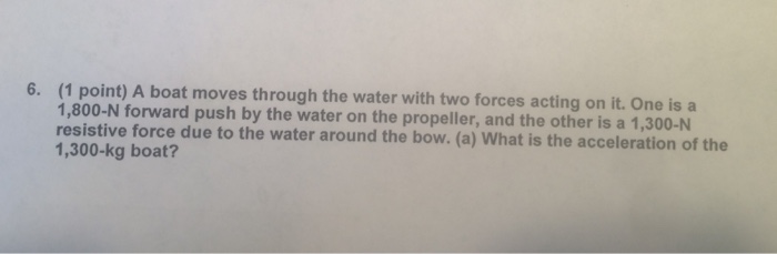 Solved 1 Point A Boat Moves Through The Water With Two