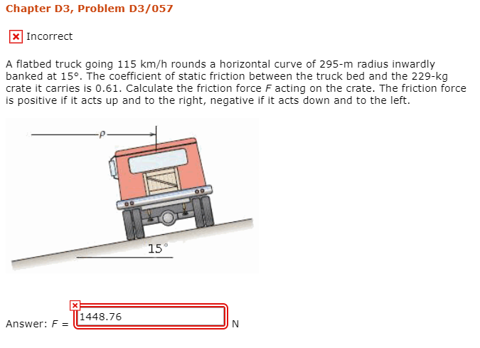 Solved Chapter D3, Problem D3/057 * Incorrect A flatbed | Chegg.com