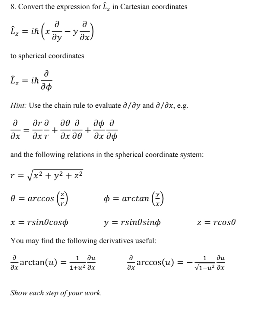 Solved Convert the expression for hat(L)z ﻿in Cartesian | Chegg.com