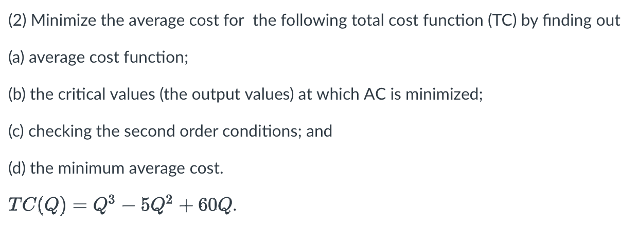 Solved (2) Minimize the average cost for the following total | Chegg.com